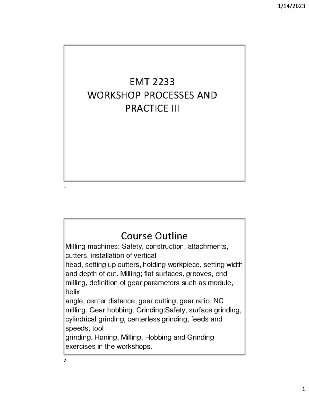 Milling - EMT 2233 WORKSHOP PROCESSES AND PRACTICE III Course Outline ...