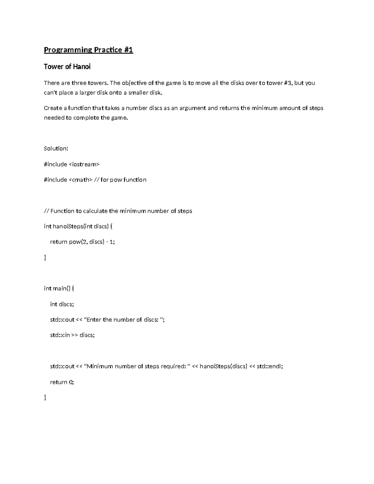 Programming Practice #1 - Programming Practice Tower of Hanoi There are ...