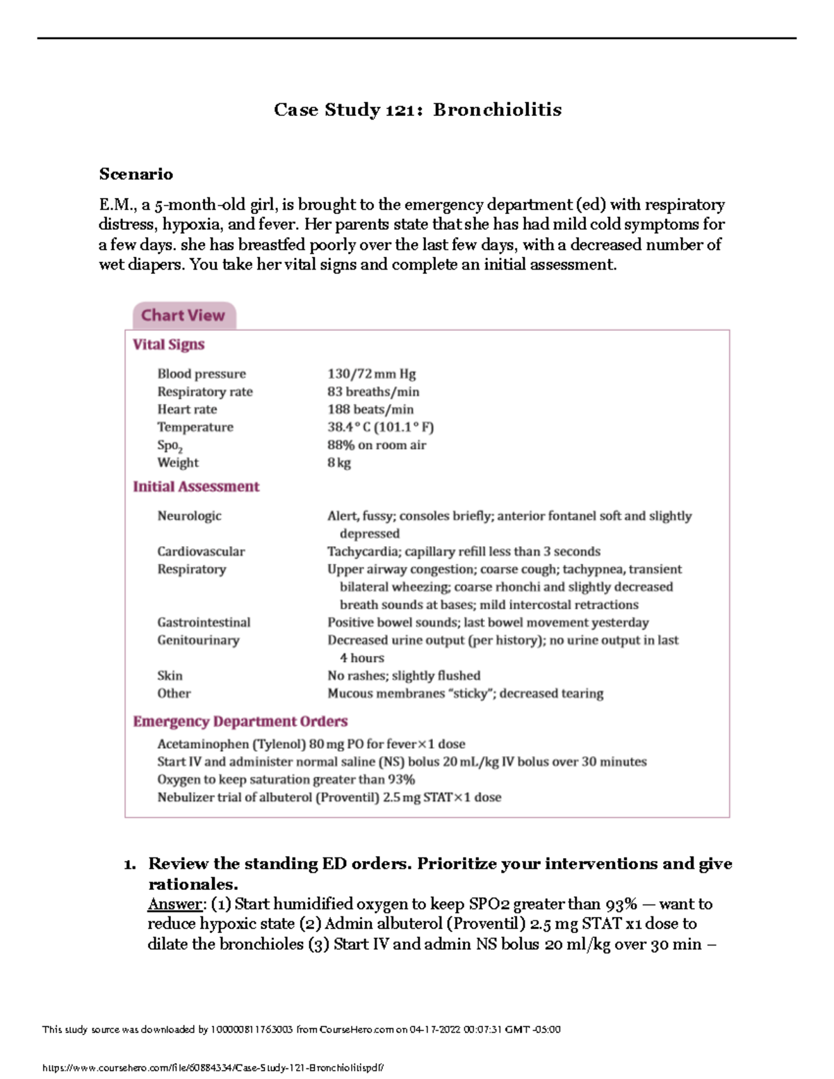 Case Study 121 Bronchiolitis - Case Study 121: Bronchiolitis Scenario E., a 5-month-old girl, is ...