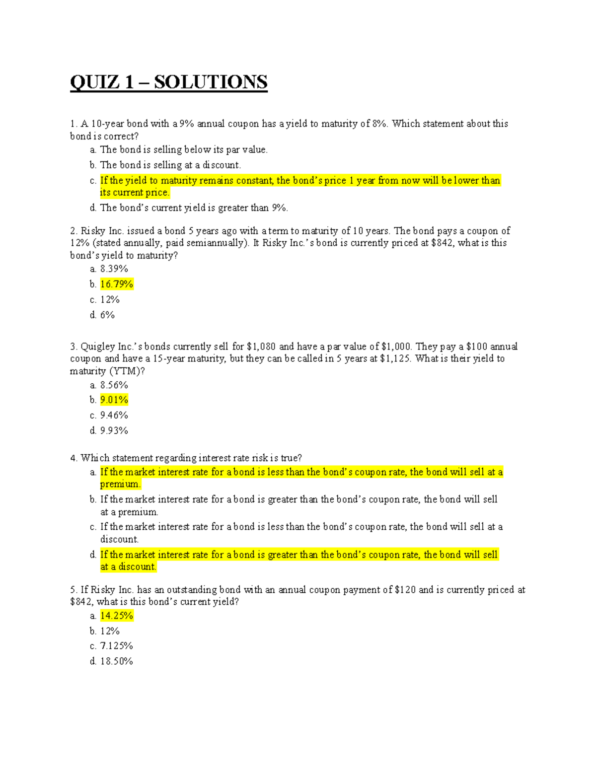 QUIZ 1 Solutions Iaf620 QUIZ 1 SOLUTIONS A 10 year Bond With A 9 