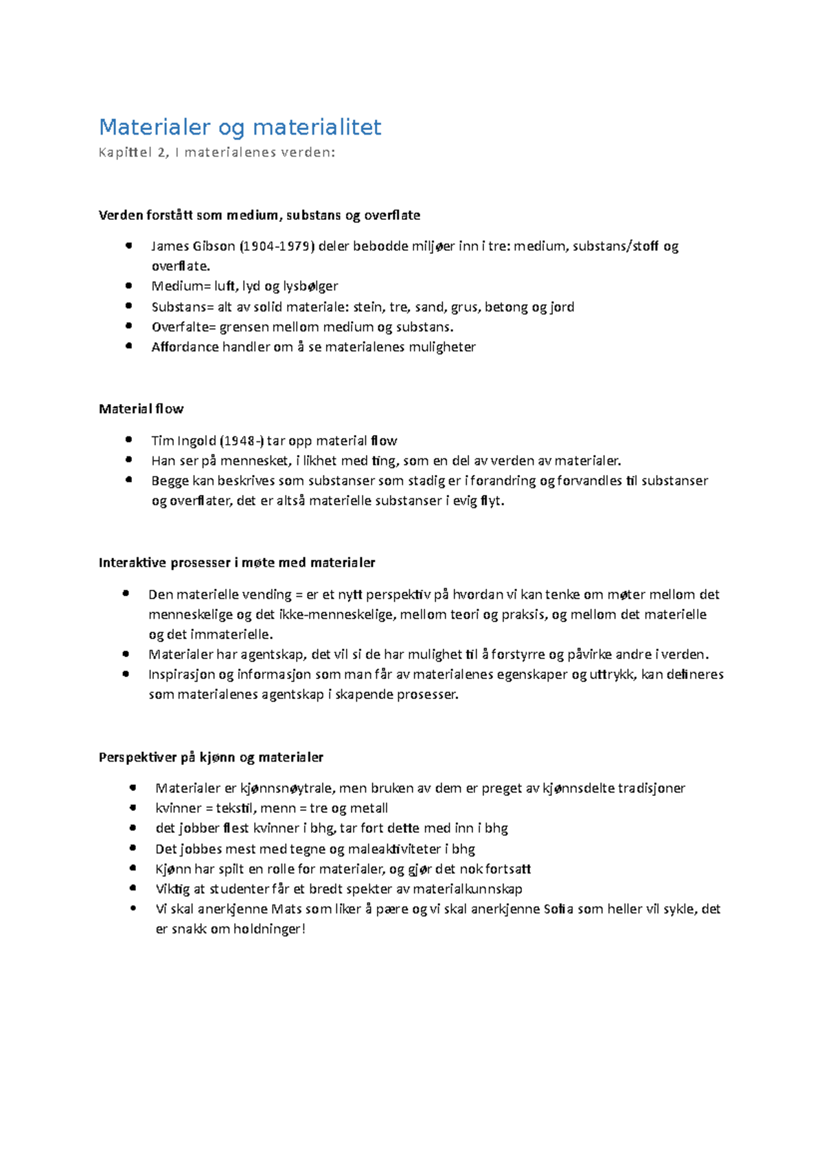Materialer og materialitet kap. 2 I materialenes verden - Materialer og ...