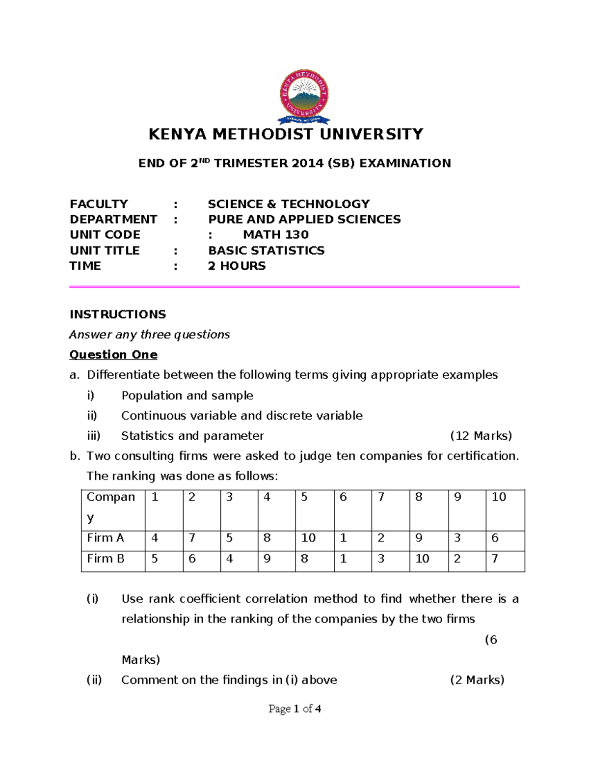 MATH 130 - Basic Statitistics - KENYA METHODIST UNIVERSITY END OF 2ND TRIMESTER 2014 (SB) - Studocu