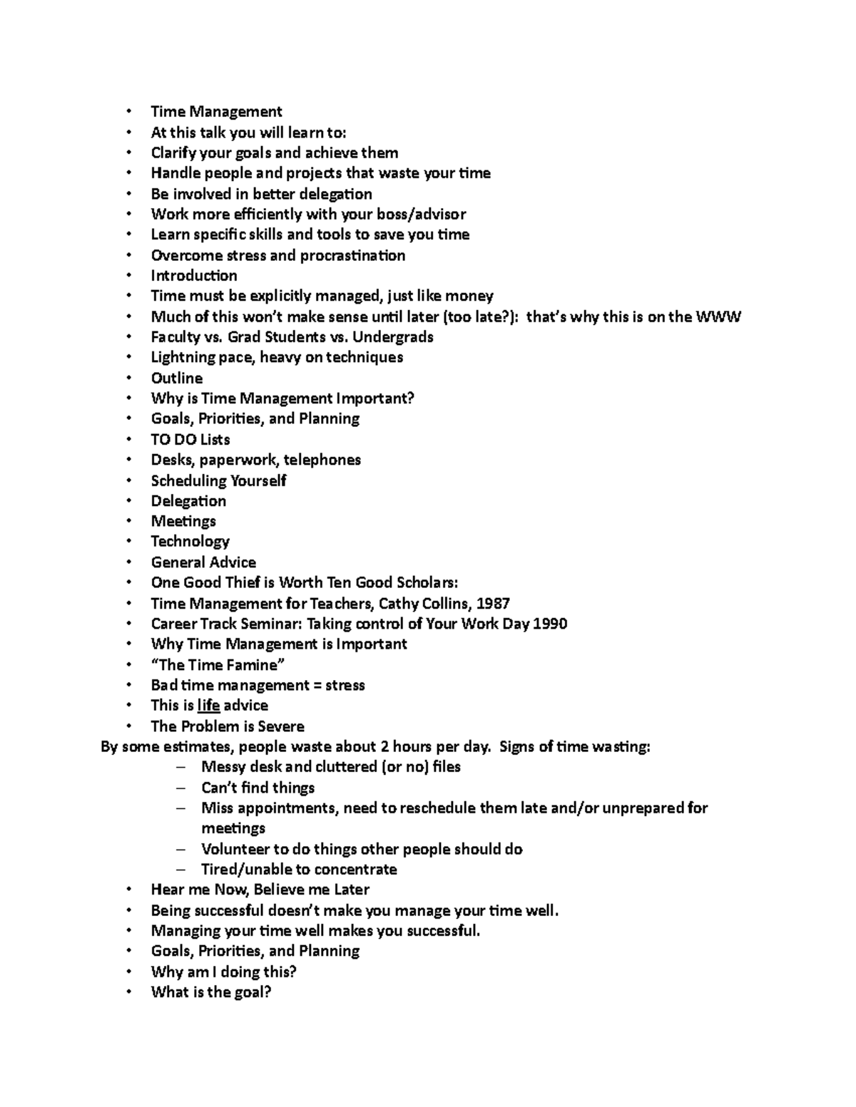 Time Management - Lecture notes 13,14 - Time Management At this talk ...