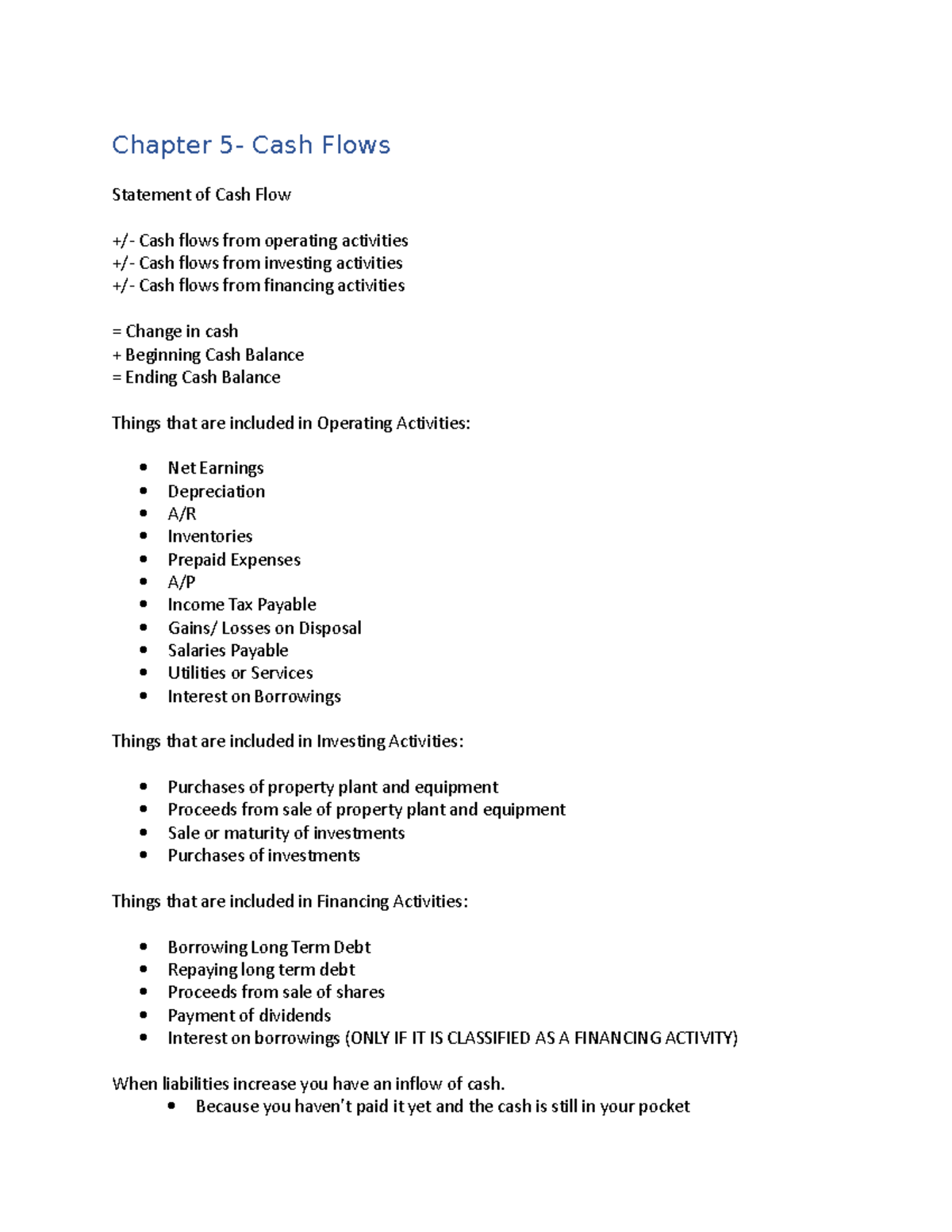 Chapter 5- Cheat Sheet - Chapter 5- Cash Flows Statement of Cash Flow +/- Cash flows from ...