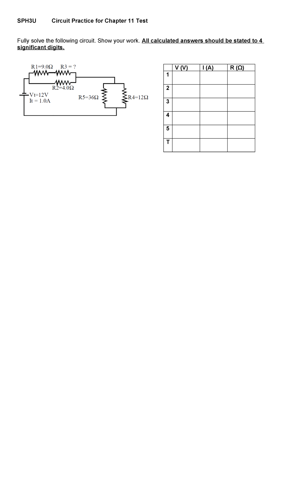 Circuit Practice for Chapter 11 Test - PS 150 - Show your work. All ...