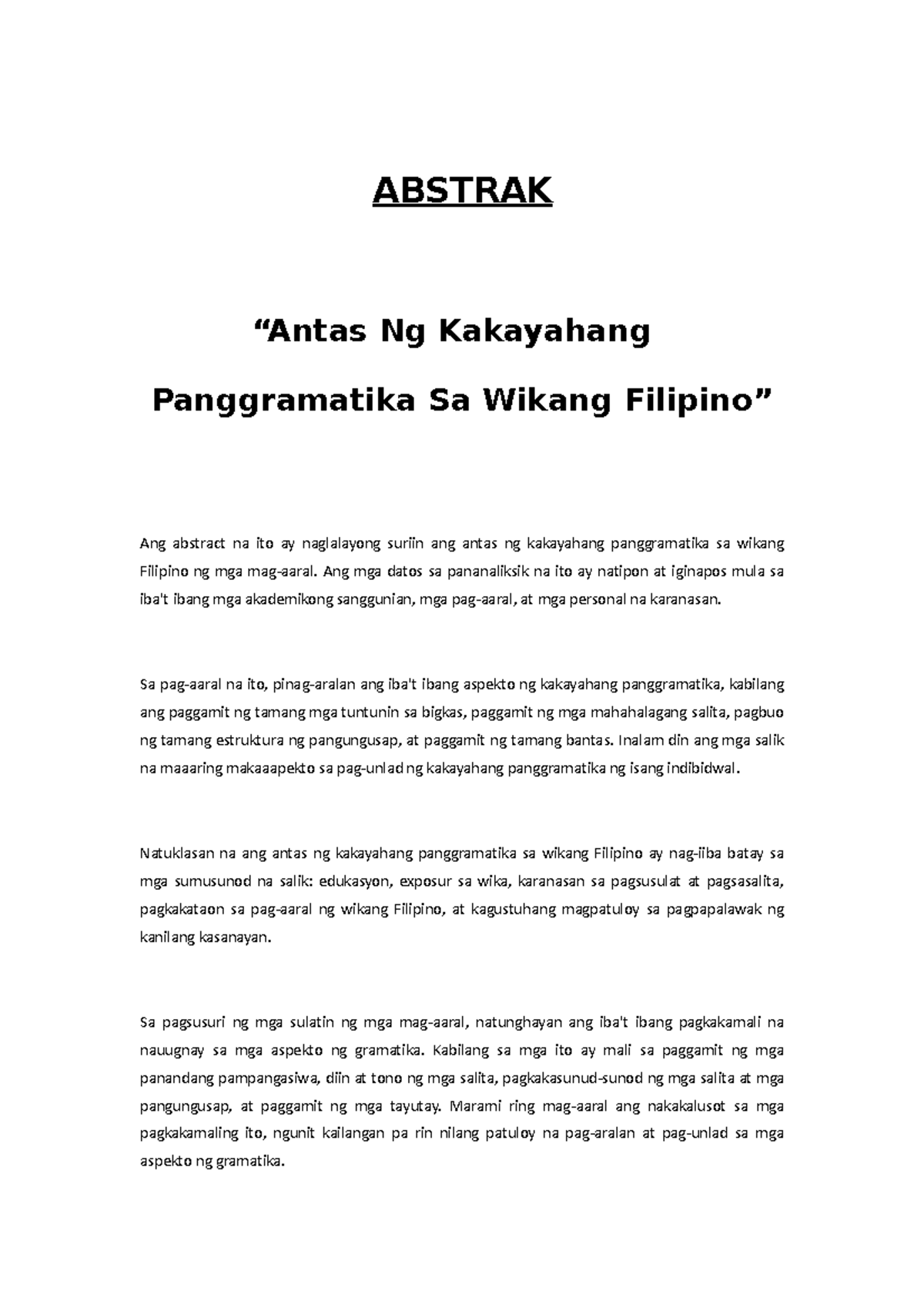 Abstrak - ABSTRAK “Antas Ng Kakayahang Panggramatika Sa Wikang Filipino ...