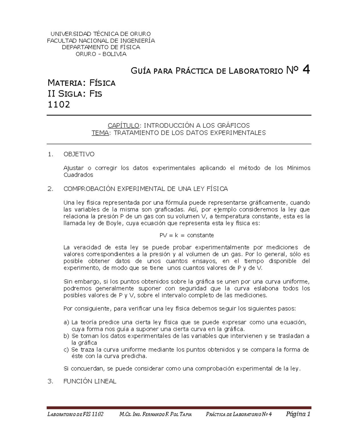 Guía Práctica Laboratorio 04 - LABORATORIO DE FIS 1102M. ING. FERNANDO F. POL TAPIA PRÁCTICA DE ...