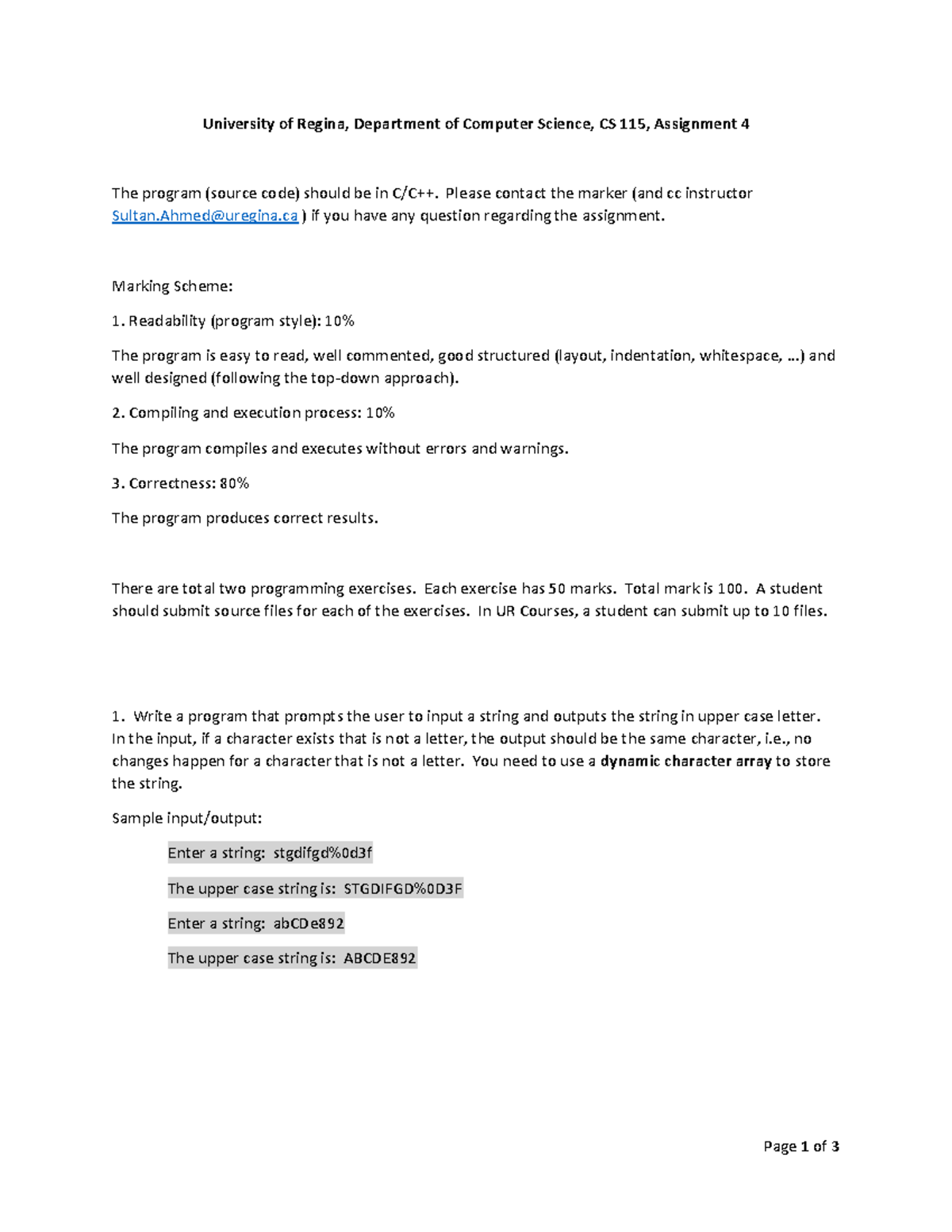 Assignment 4 Sultan Ahmed - Page 1 of 3 University of Regina, Department of Computer Science, CS ...