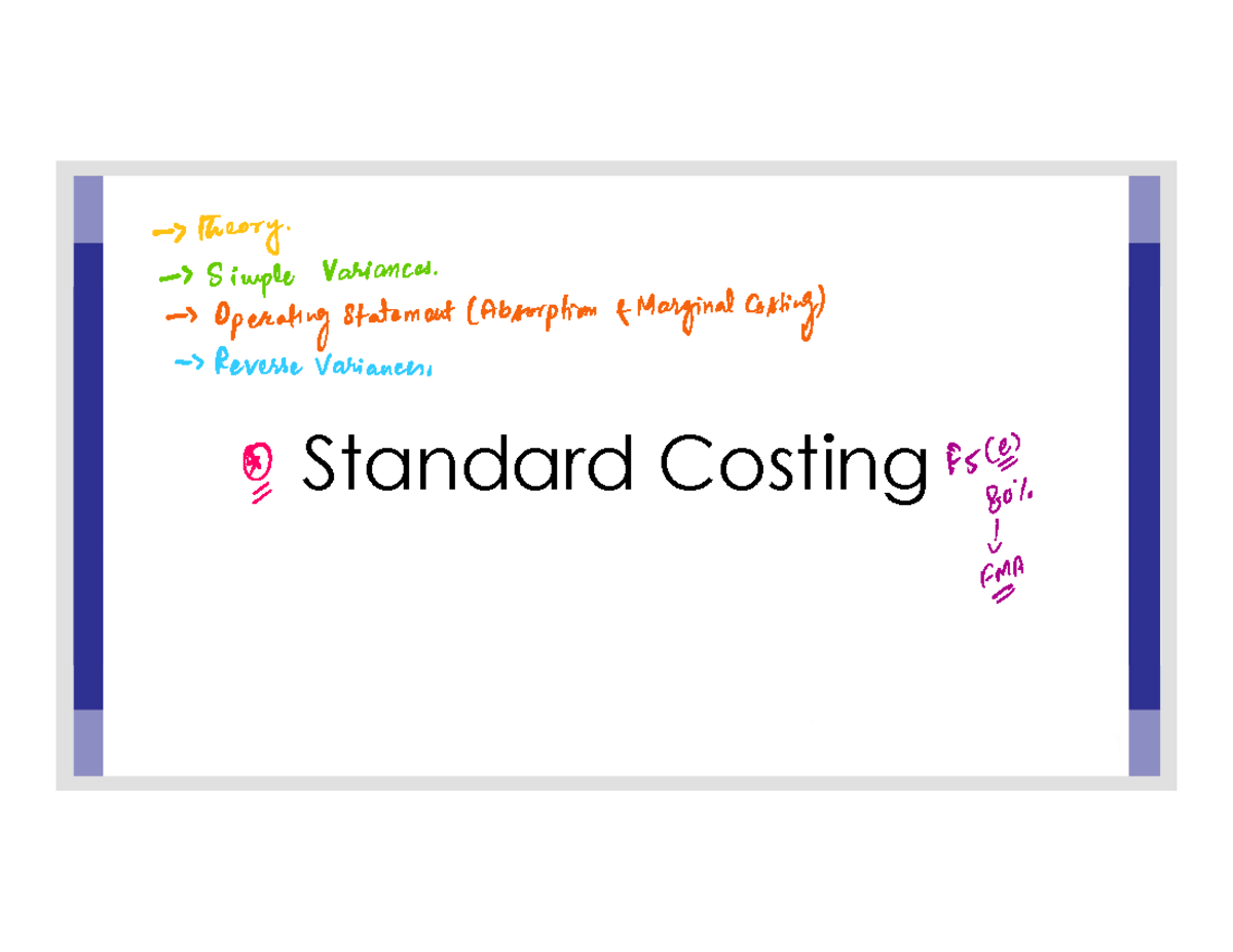 13. Standard Costing - Formatted - Standard Costing Areas To Be Covered ...