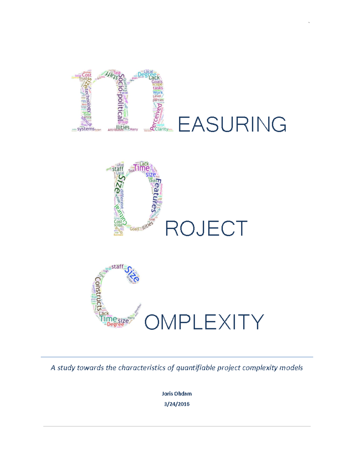 Module 1.1 complexity models: Measuring project complexity - ` EASURING ROJECT OMPLEXITY A study ...