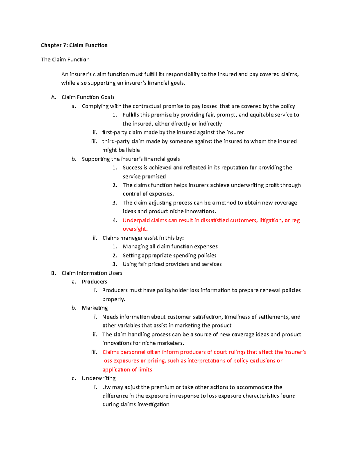 Chapter 6 - Chapter 7: Claim Function The Claim Function An insurer’s ...