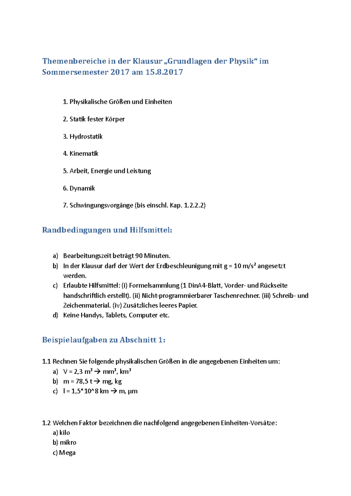 Probeklausur Sommersemester 2017, Fragen und Antworten - Themenbereiche in der Klausur ...