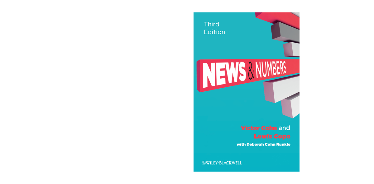 News as numbers - Third Edition Victor Cohn and Lewis Cope with Deborah ...