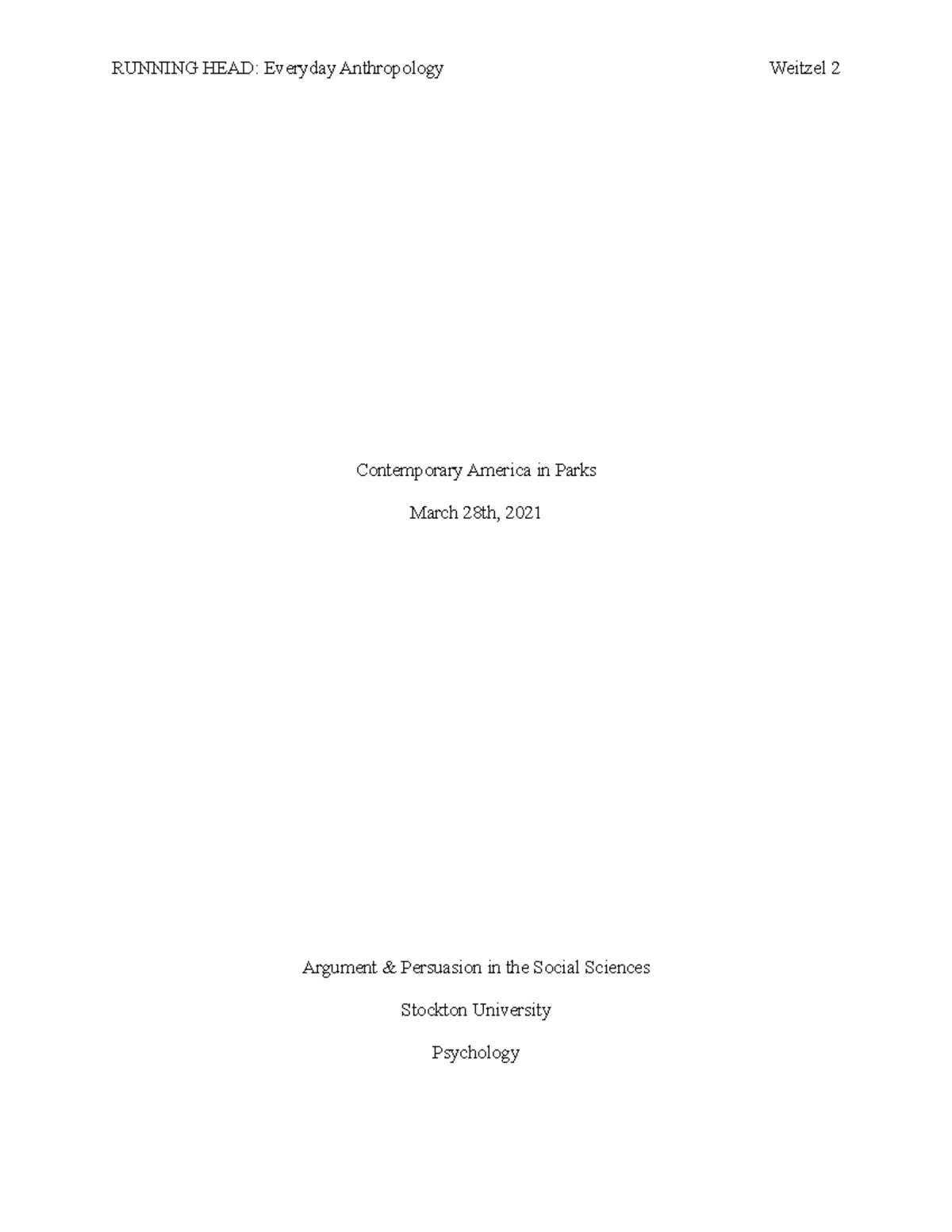 Everyday Anthro Assignment - RUNNING HEAD: Everyday Anthropology ...