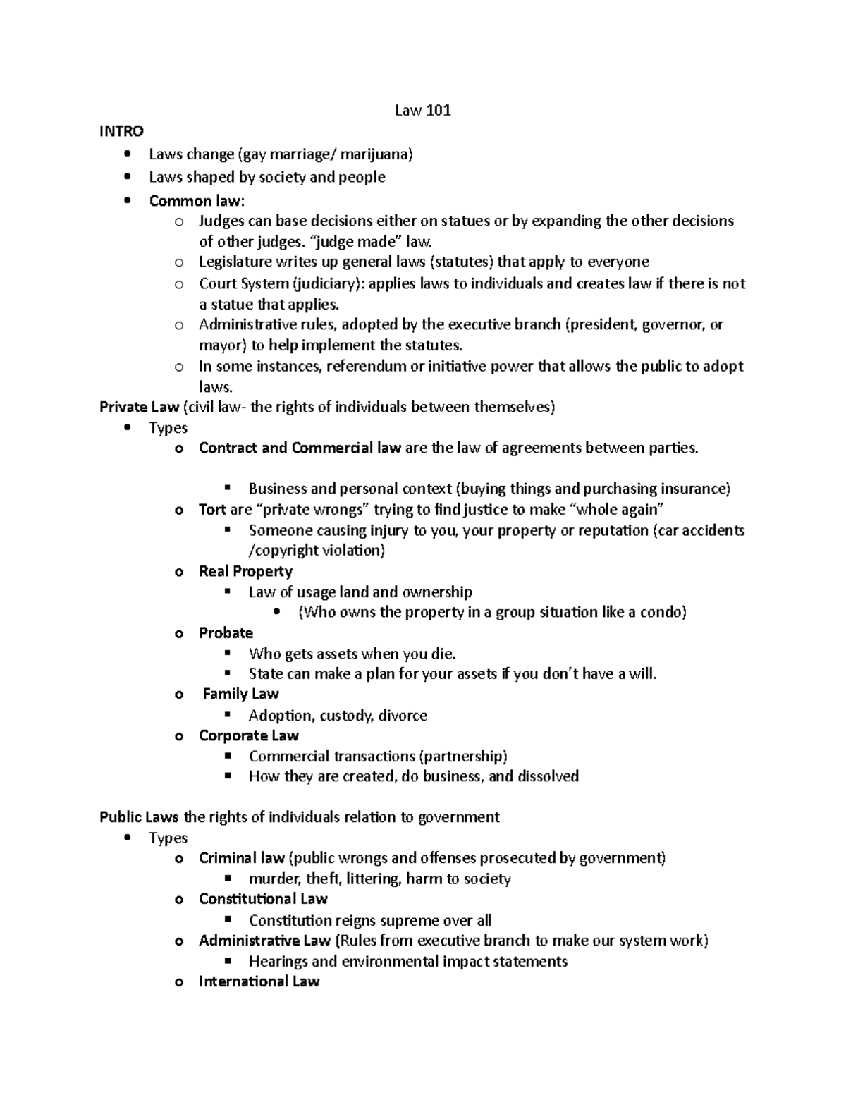 Law 101 - Lecture notes 1 - Law 101 INTRO Laws change (gay marriage ...