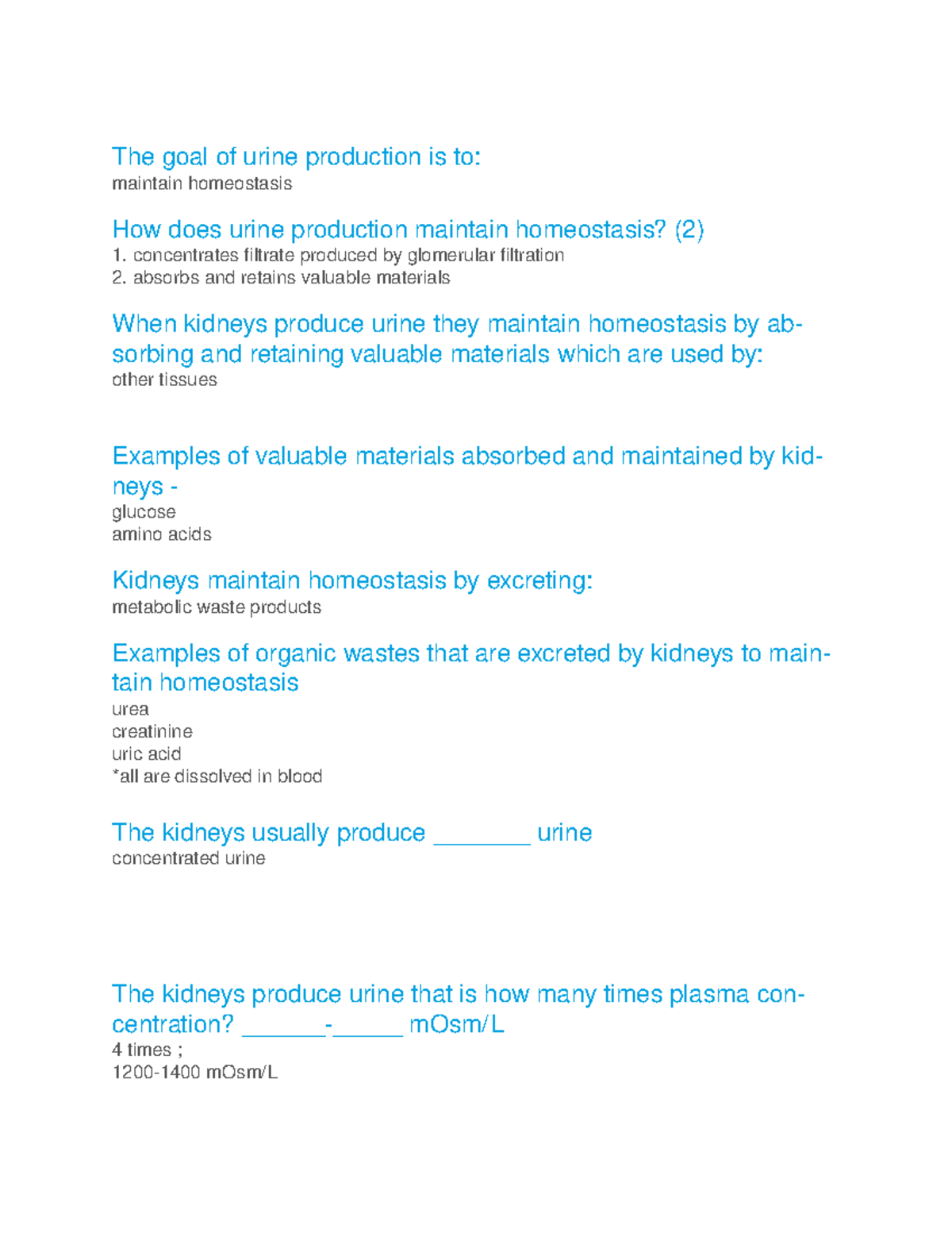 Urinary system - part 2 - The goal of urine production is to: maintain ...