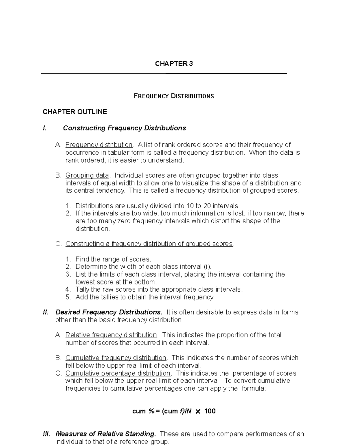 Chapter three outline - Psych Stats - CHAPTER 3 FREQUENCY DISTRIBUTIONS CHAPTER OUTLINE I. - Studocu