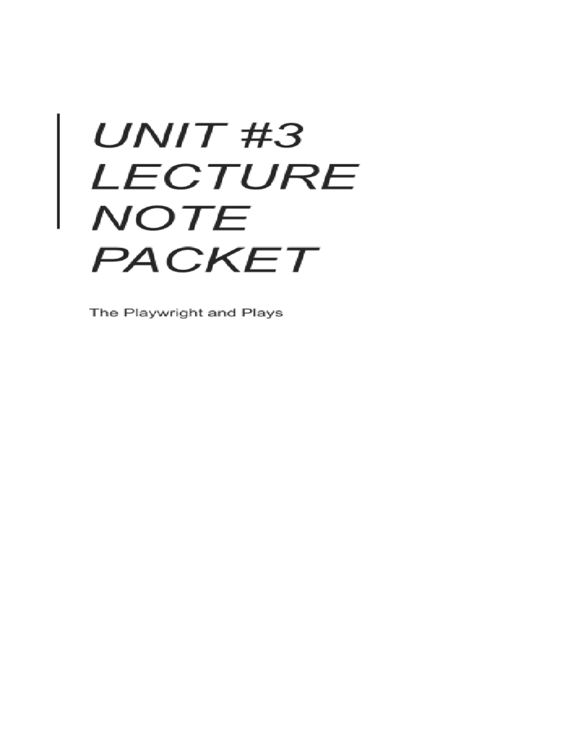 Unit #3 Lecture Notes (3) - FA UNIT #3 FLOW CHART FA b. Character: c