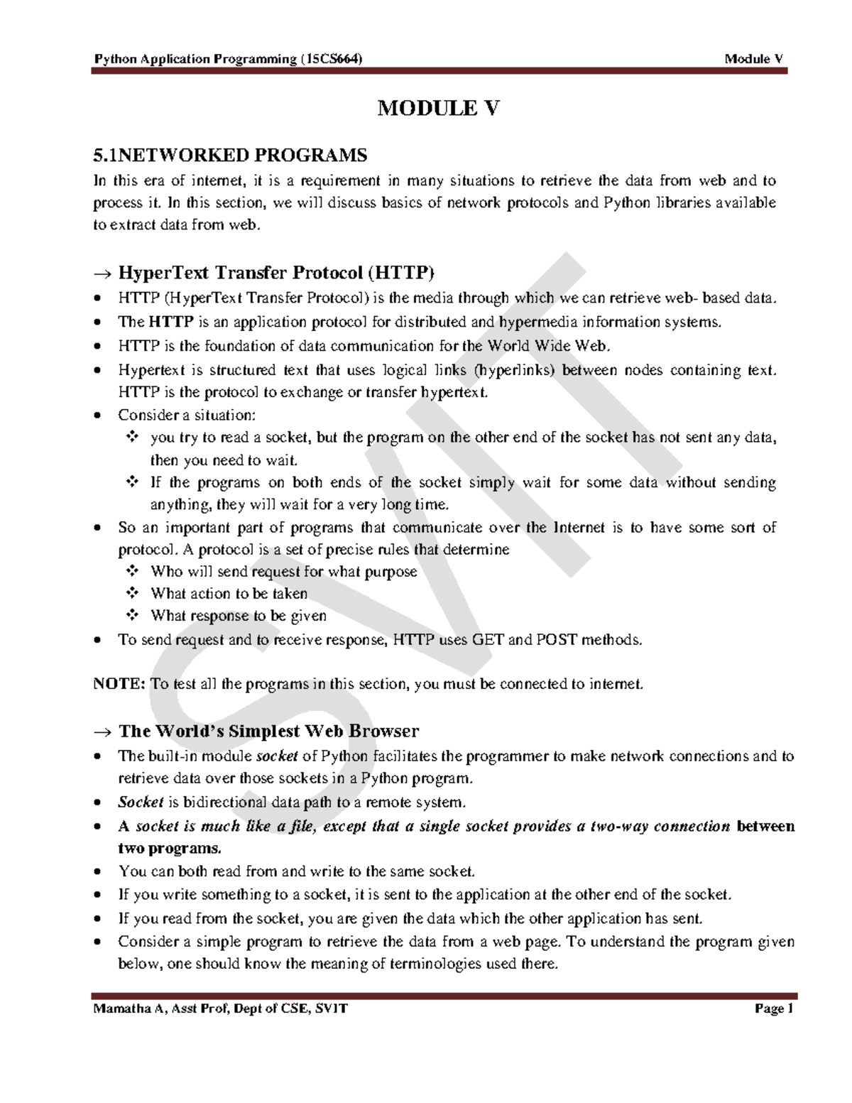 Module V - MODULE V 5 NETWORKED PROGRAMS In this era of internet, it is a requirement in many ...