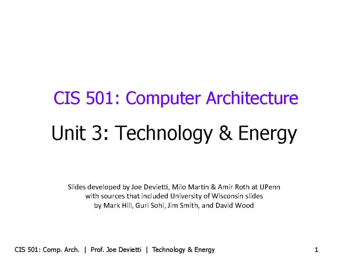 Lecture slides, lectures 4 - 5 - Unit 3 and 4 - CIS 501: Computer ...