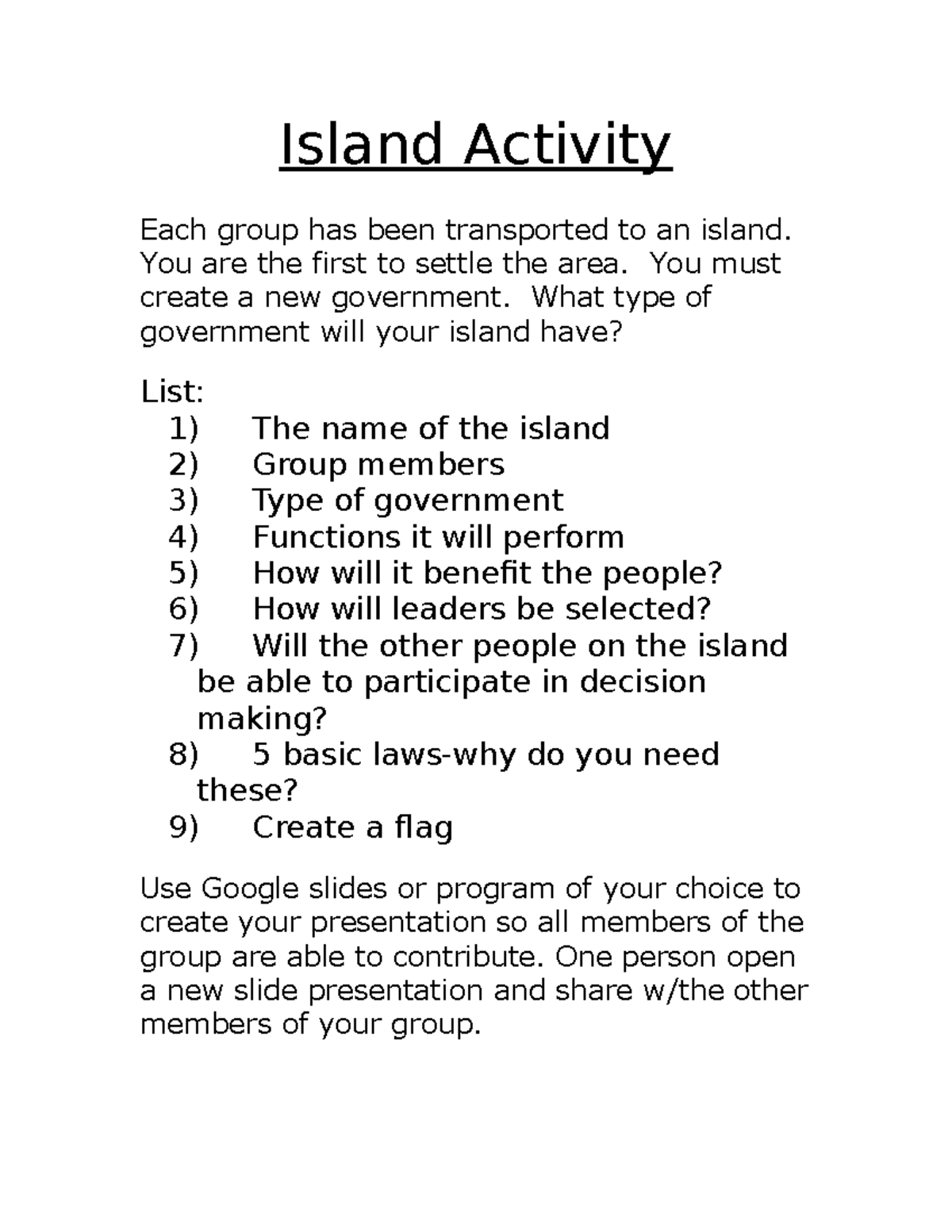 Island Activity virtual - Island Activity Each group has been ...