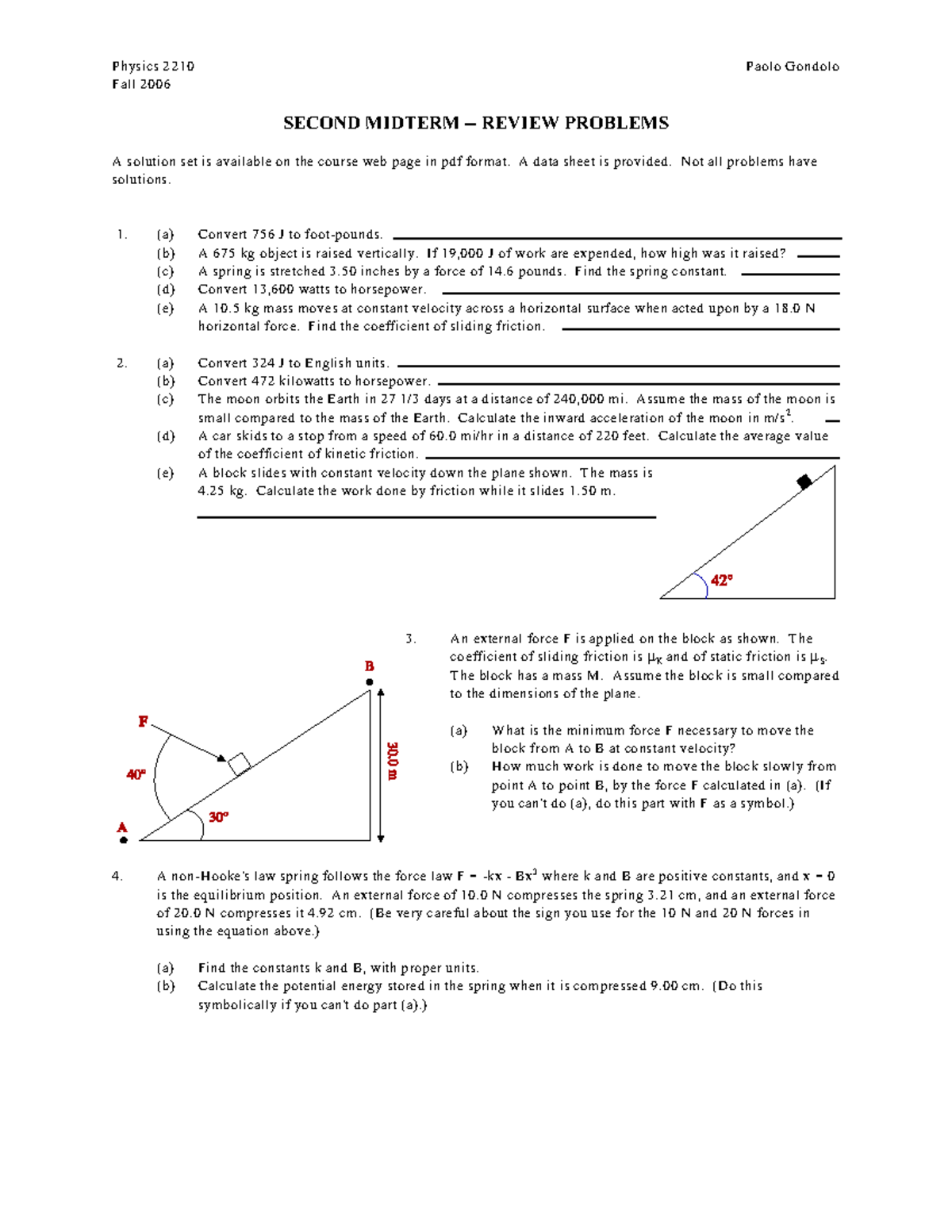 Rev2 - Helpful links - Physics 2210 Paolo Gondolo Fall 2006 SECOND MIDTERM - REVIEW PROBLEMS A ...