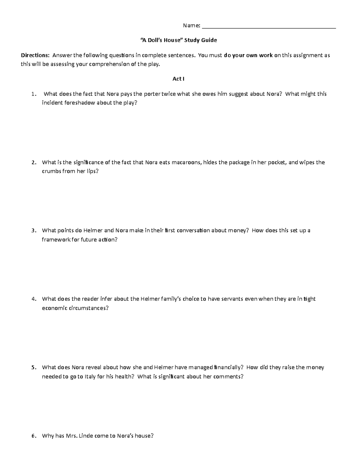 Study Guide - abc - “A Doll’s House” Study Guide Name