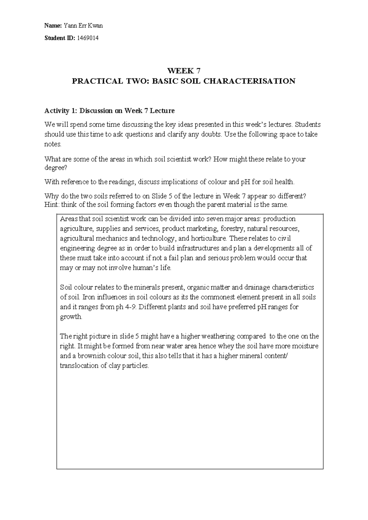 Envs10001 workbook w5 2023 - Student ID: 1469014 WEEK 7 PRACTICAL TWO: BASIC SOIL ...