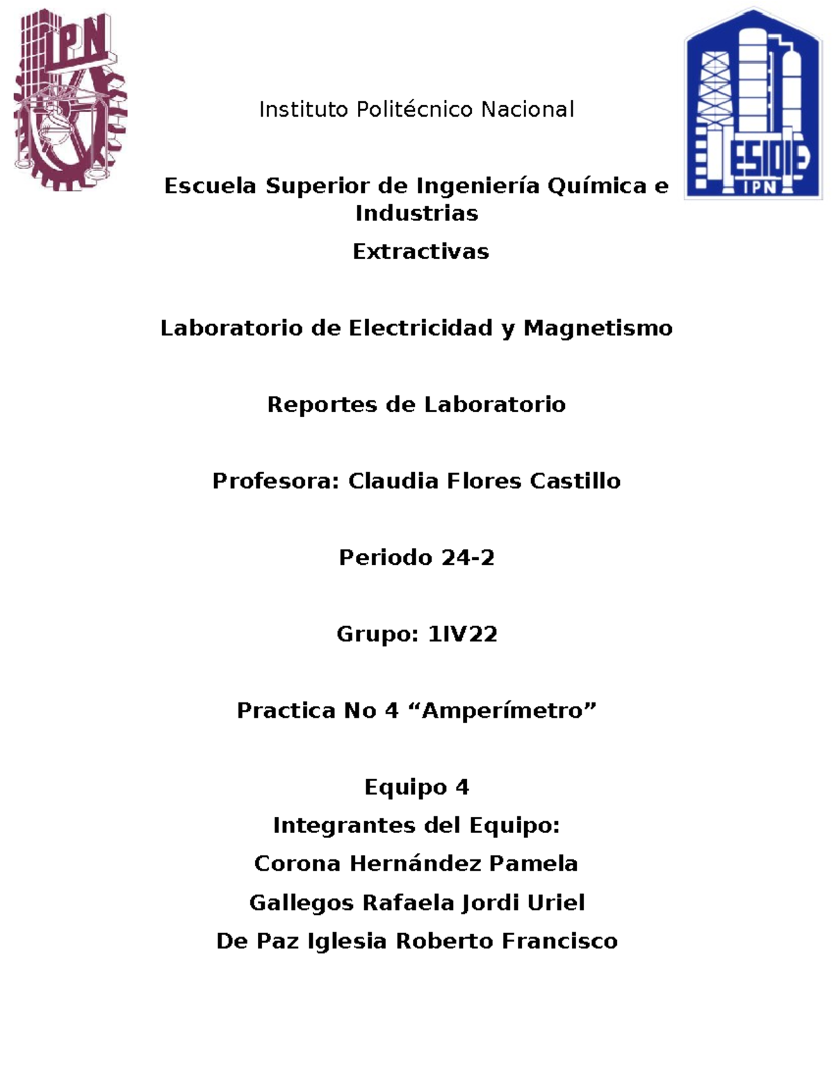 Prac 4 de electricidad - .................... - Instituto Politécnico Nacional Escuela Superior ...
