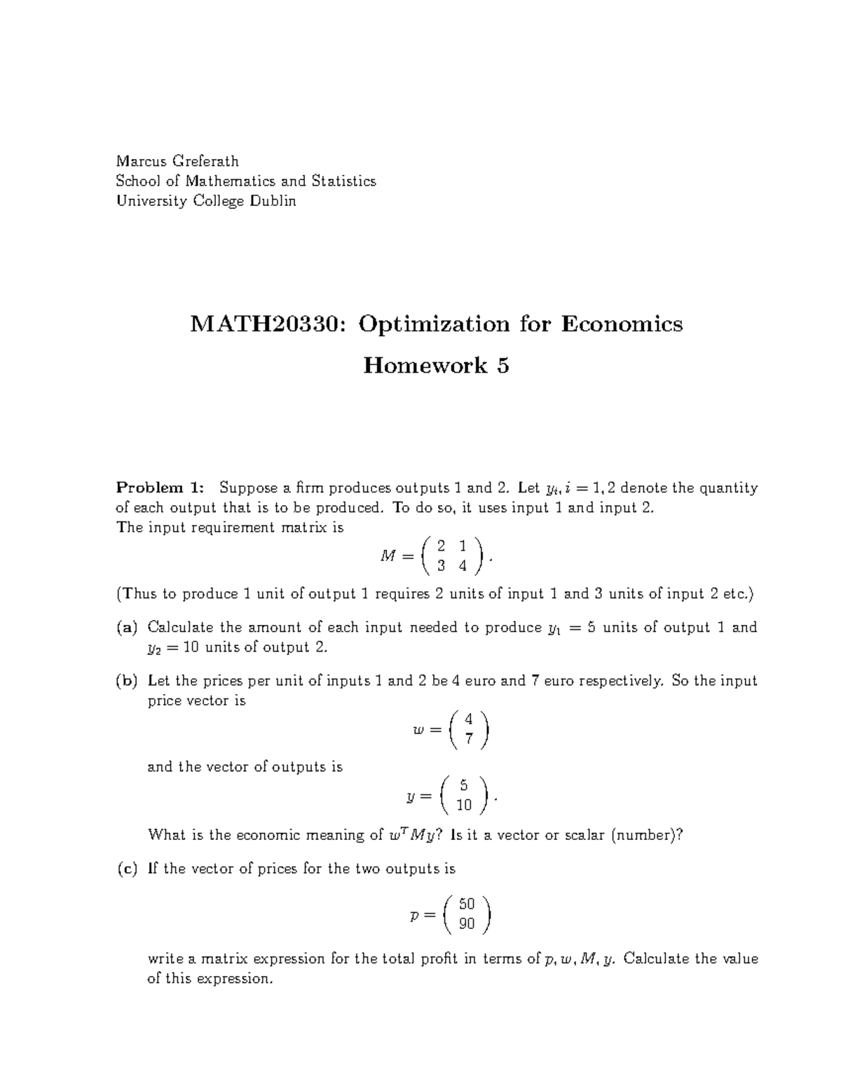 Hw-5 - hw sheet - Marcus Greferath School of Mathematics and Statistics University College ...
