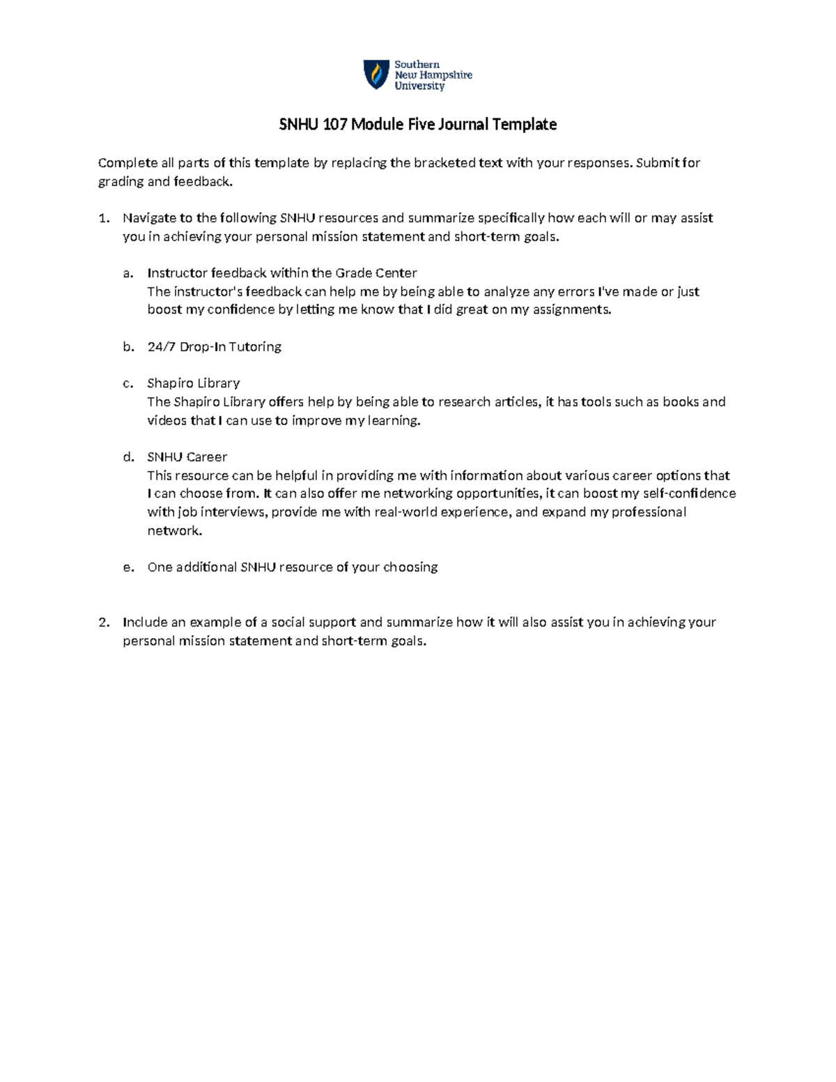 SNHU 107 Module Five Journal - Submit for grading and feedback. 1 ...