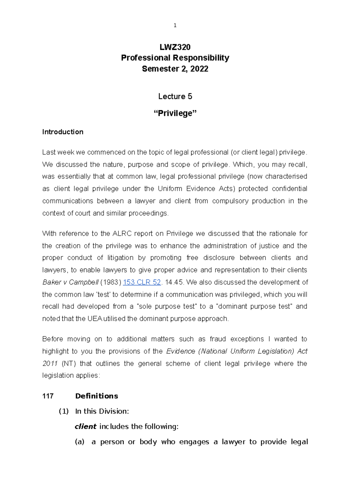 Week 5 - Privilege - Notes - LWZ Professional Responsibility Semester 2 ...