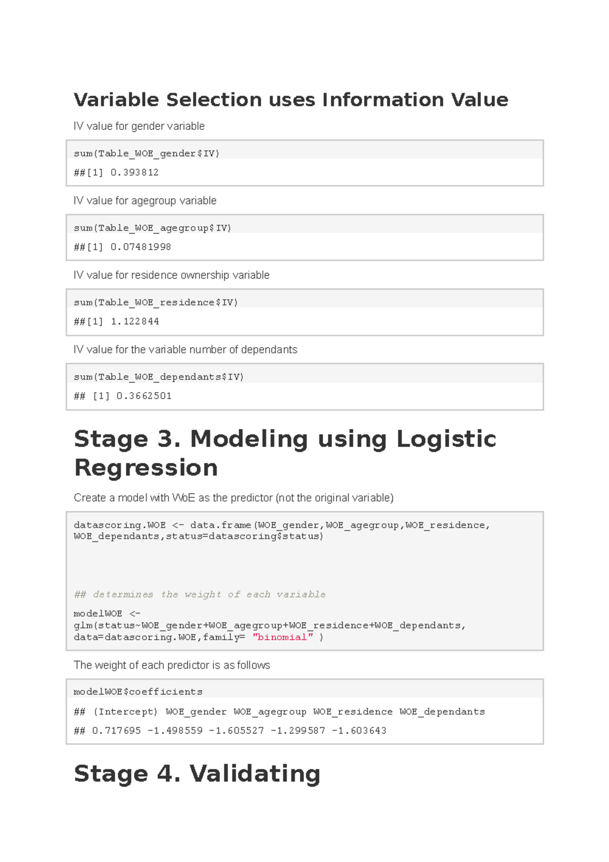 Modeling Uses Logistic Regression Variable Selection Using Information Value Variable