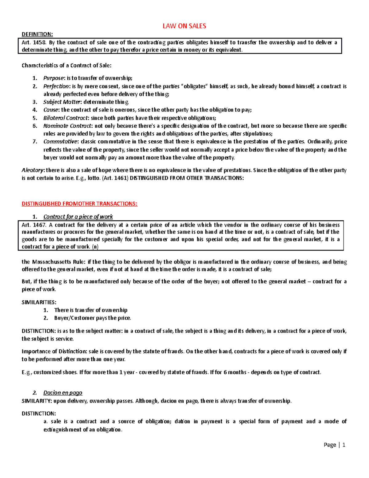 LAW ON Sales - DEFINITION: Art. 1458. By the contract of sale one of ...
