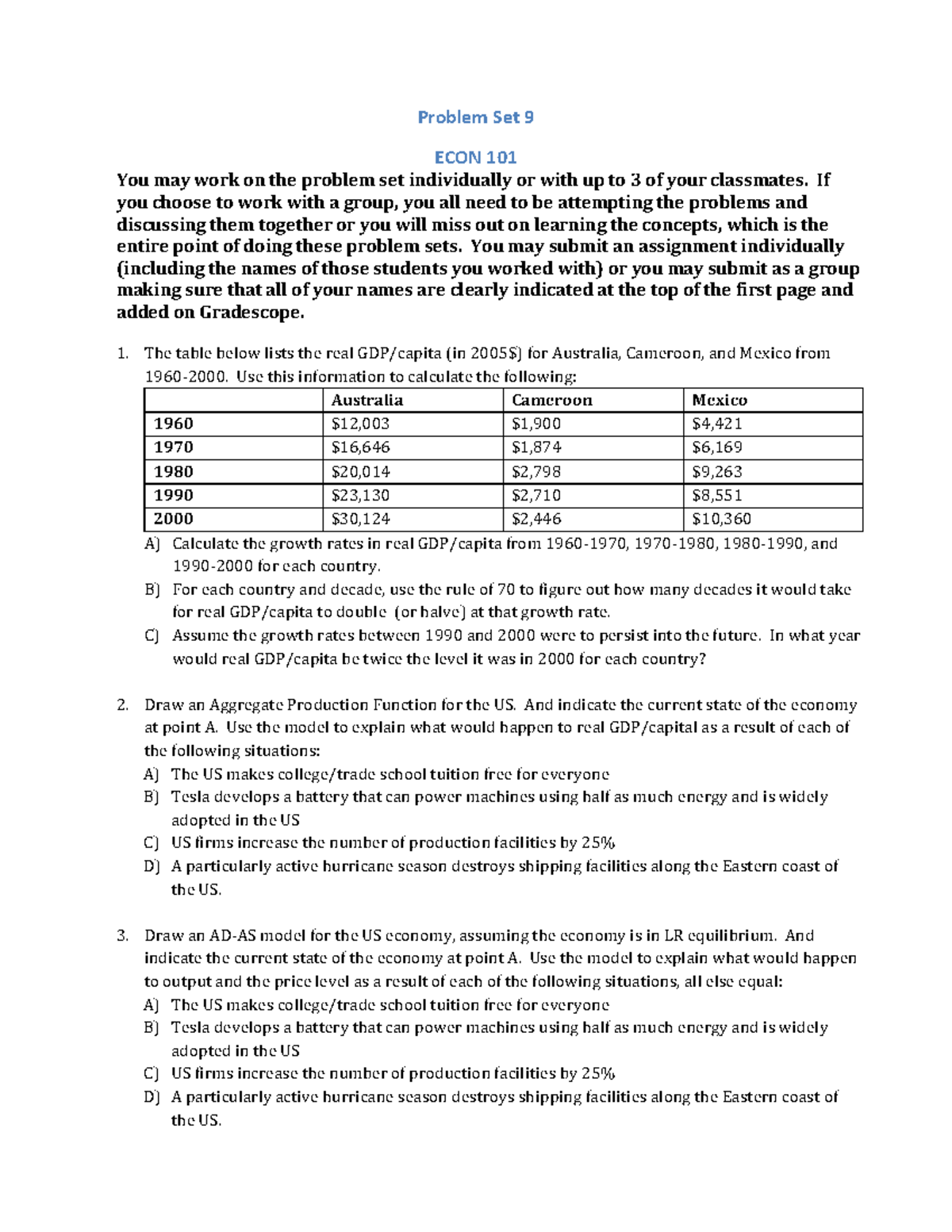 Problem Set 9-4 - Problem Set 9 ECON 101 You may work on the problem set individually or with up ...