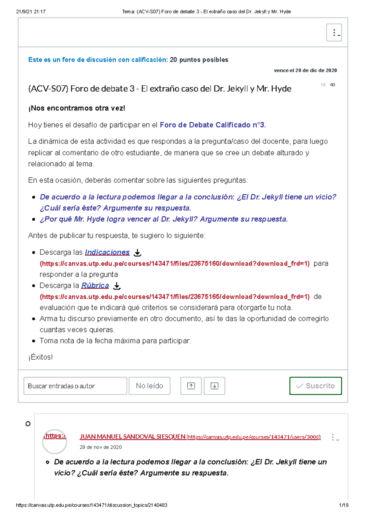 Tema (ACV-S07) Foro de debate 3 - El extraño caso del Dr. Jekyll y Mr. Hyde - Este es un foro de ...