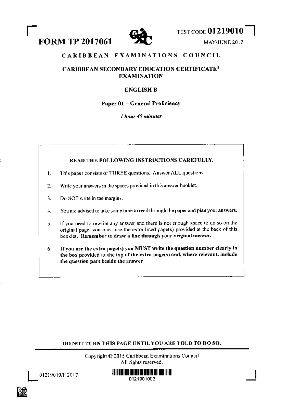 CXC CSEC English B 2017 June P1 - t- qto TEST CODE 01219010 -l FORM TP ...