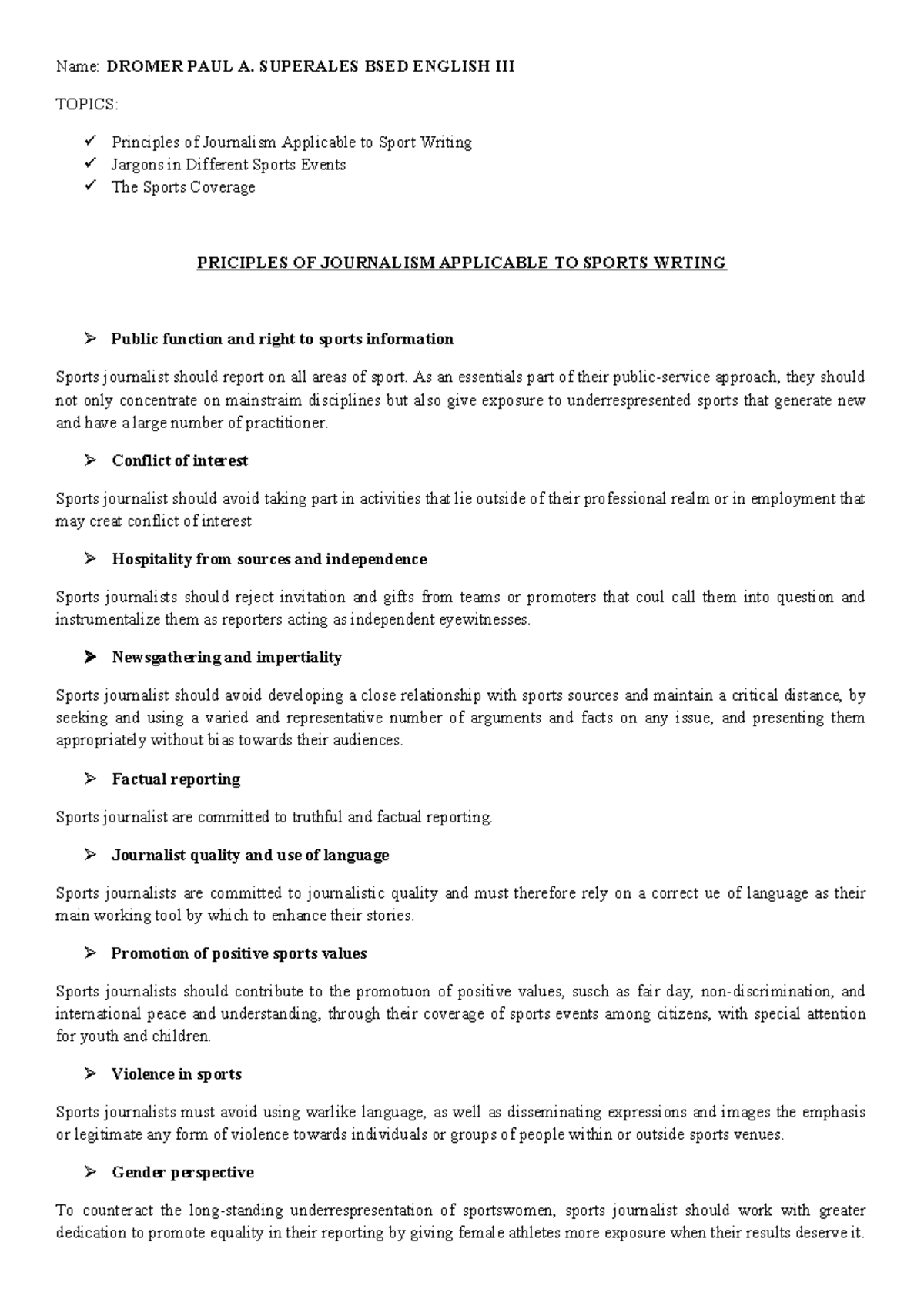 Journalism-report-Copy - Name: DROMER PAUL A. SUPERALES BSED ENGLISH ...