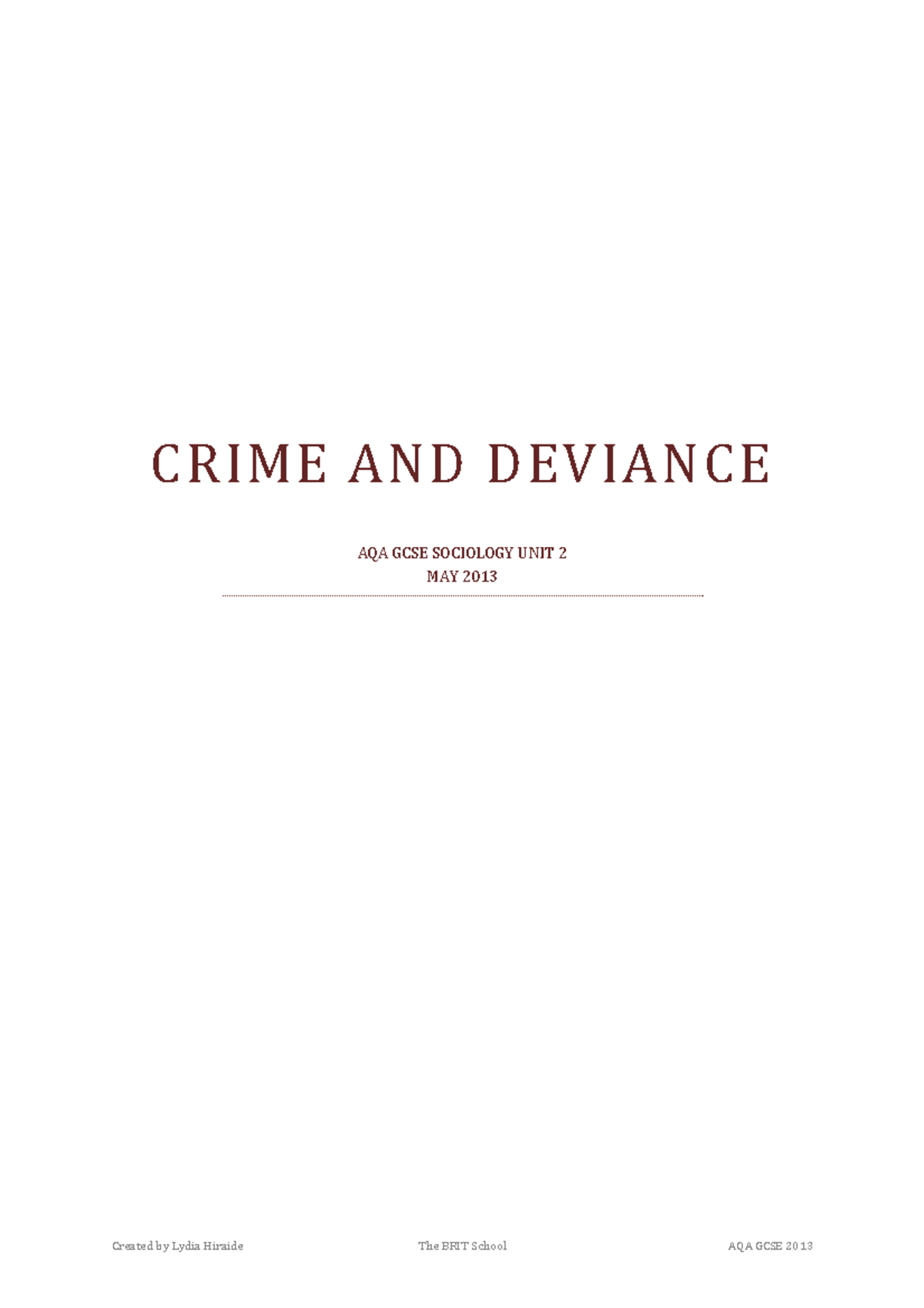 Crime and deviance - CRIME AND DEVIANCE AQA GCSE SOCIOLOGY UNIT 2 MAY ...