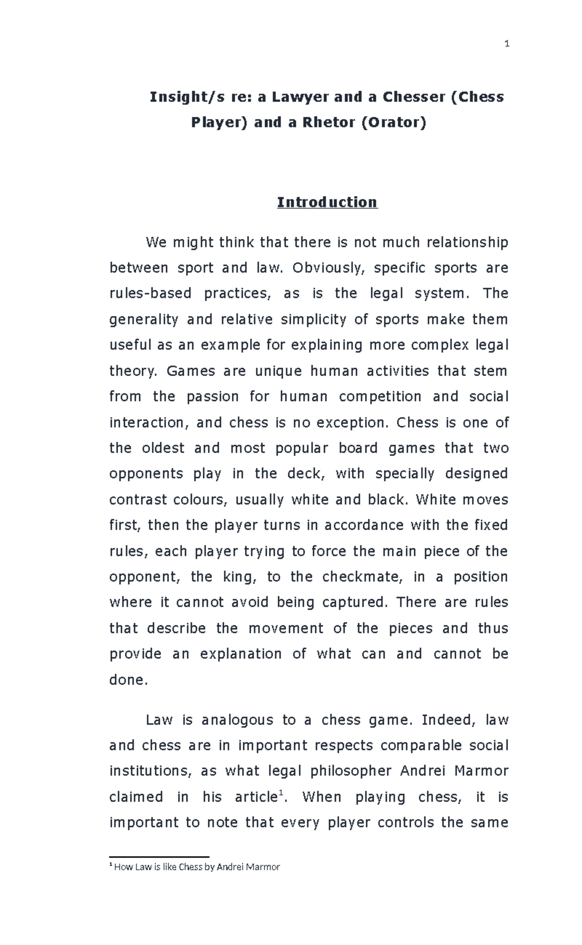 A Lawyer and a Chesser (Chess Player) and a Rhetor (Orator) - Insight/s ...