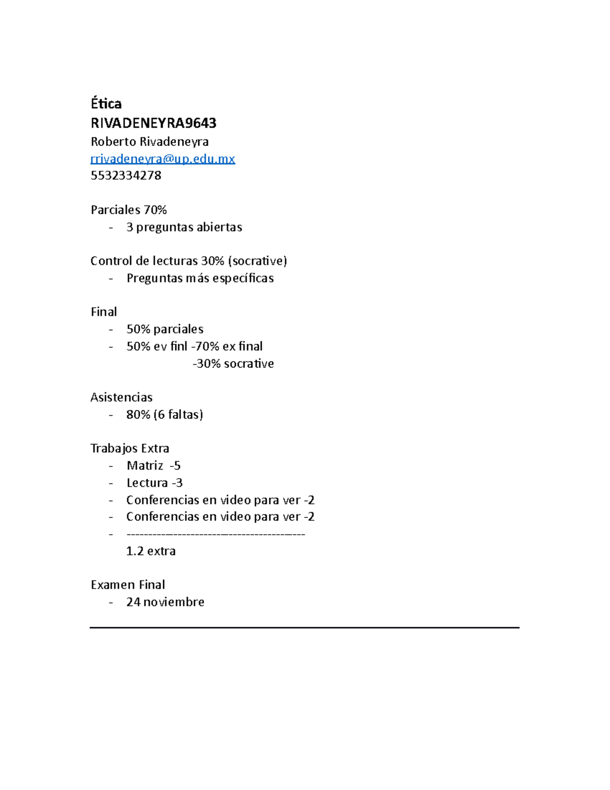 Ética - apuntes - Ética RIVADENEYRA Roberto Rivadeneyra rrivadeneyra@up ...