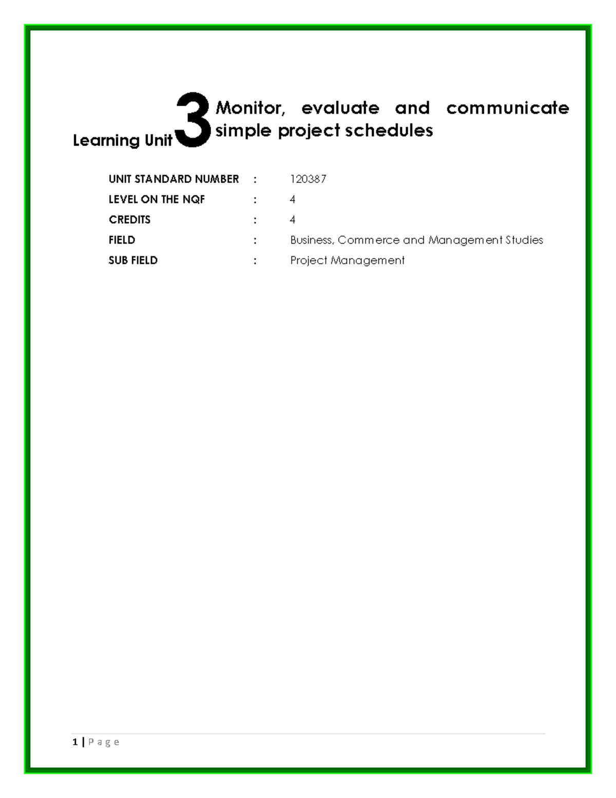 Monitor, evaluate and communicate simple project schedules - Learning ...
