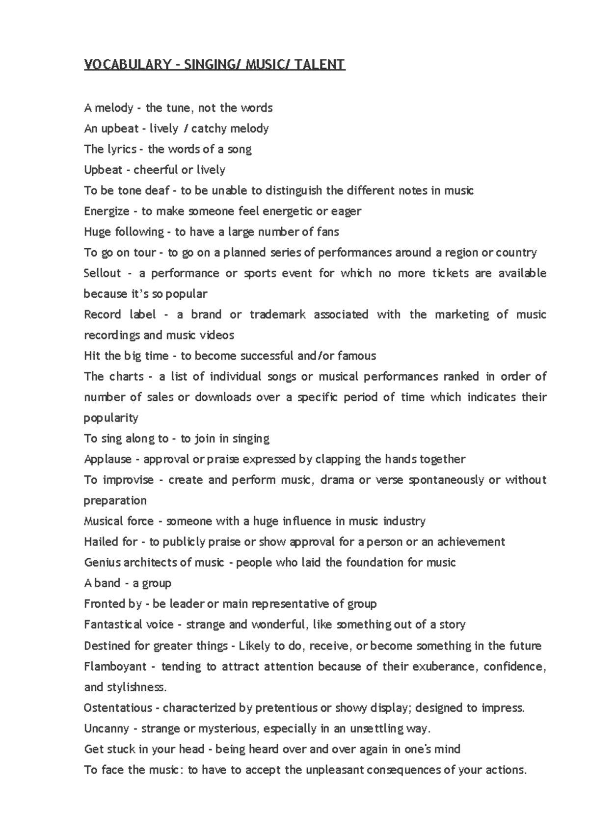 Vocabulary - VOCABULARY – SINGING/ MUSIC/ TALENT A melody - the tune ...