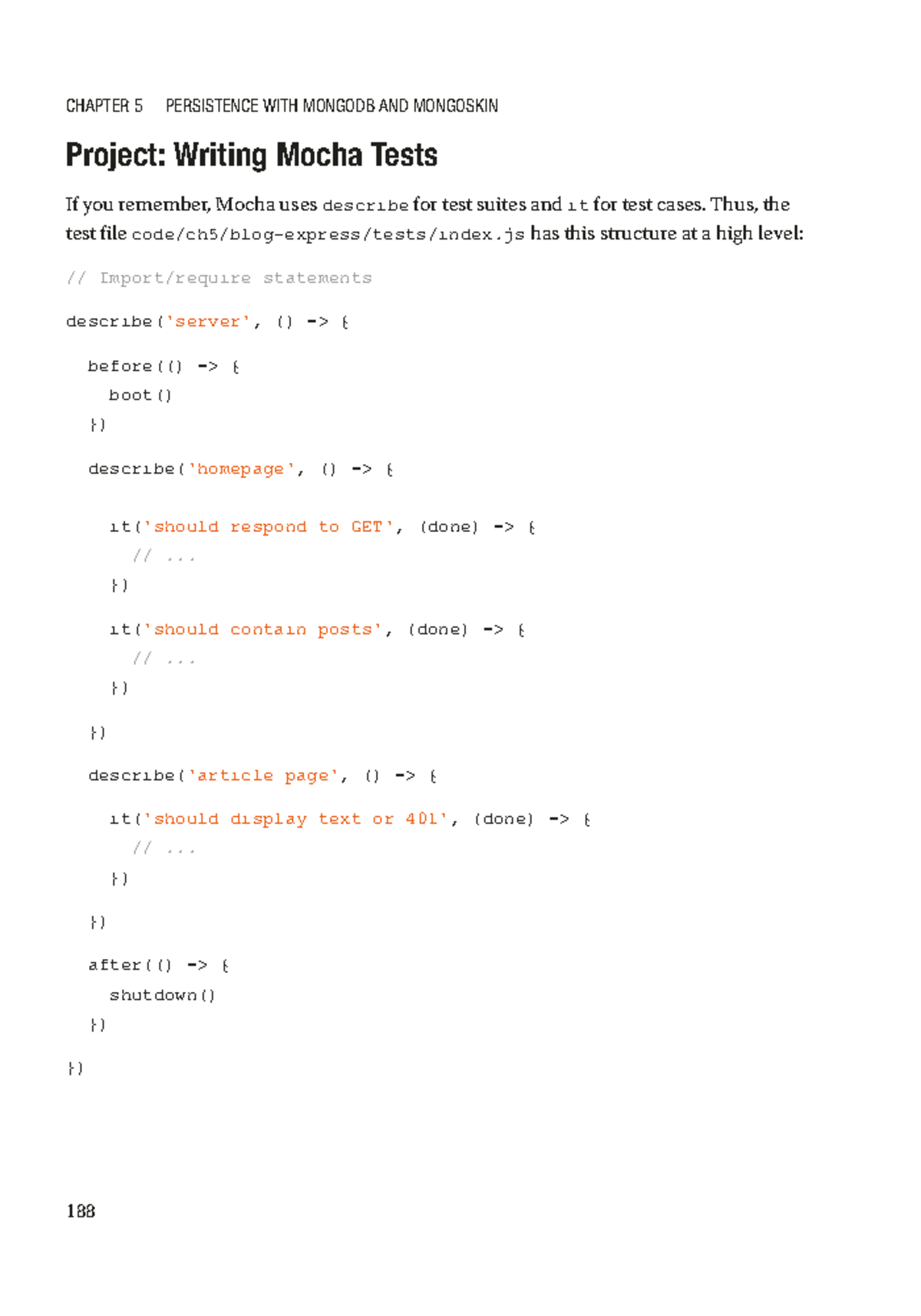 Practical hard-8 - Project: Writing Mocha Tests If you remember, Mocha ...