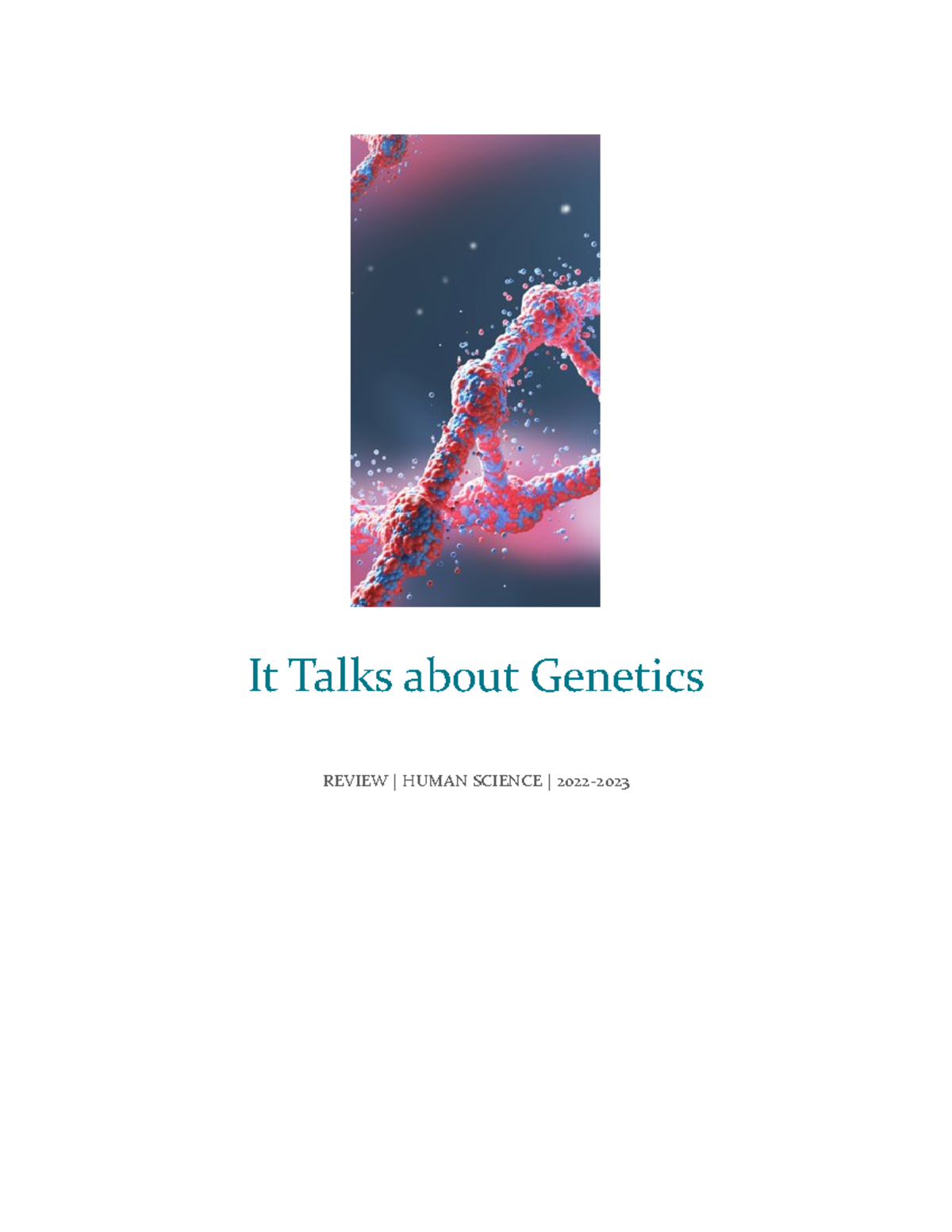 It Talks about Genetics - It Talks about Genetics REVIEW | HUMAN ...