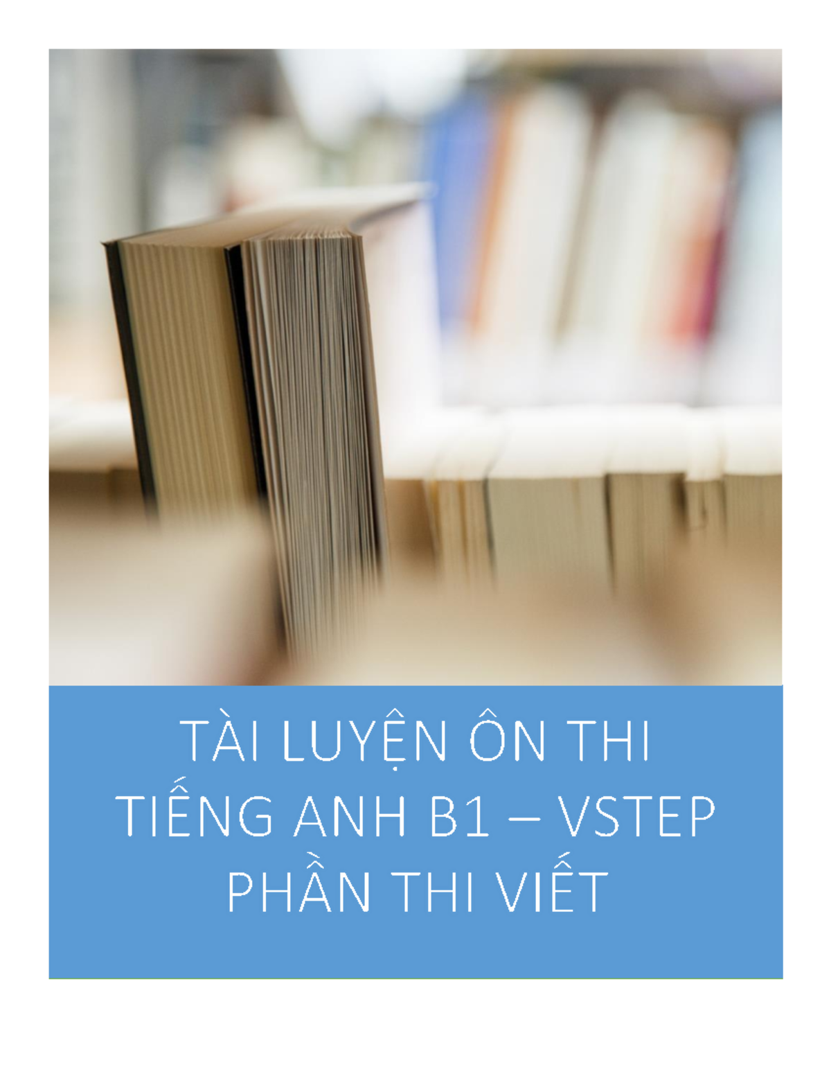 Huong dan thi viet Vstep - VSTEP WRITING PART 1 – WRITING A LETTER A ...