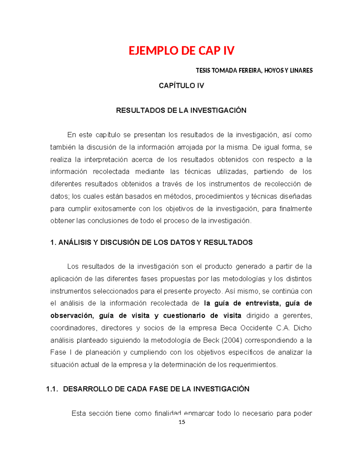Ejemplo DE CAP IV - dgfdrfhg - EJEMPLO DE CAP IV TESIS TOMADA FEREIRA ...