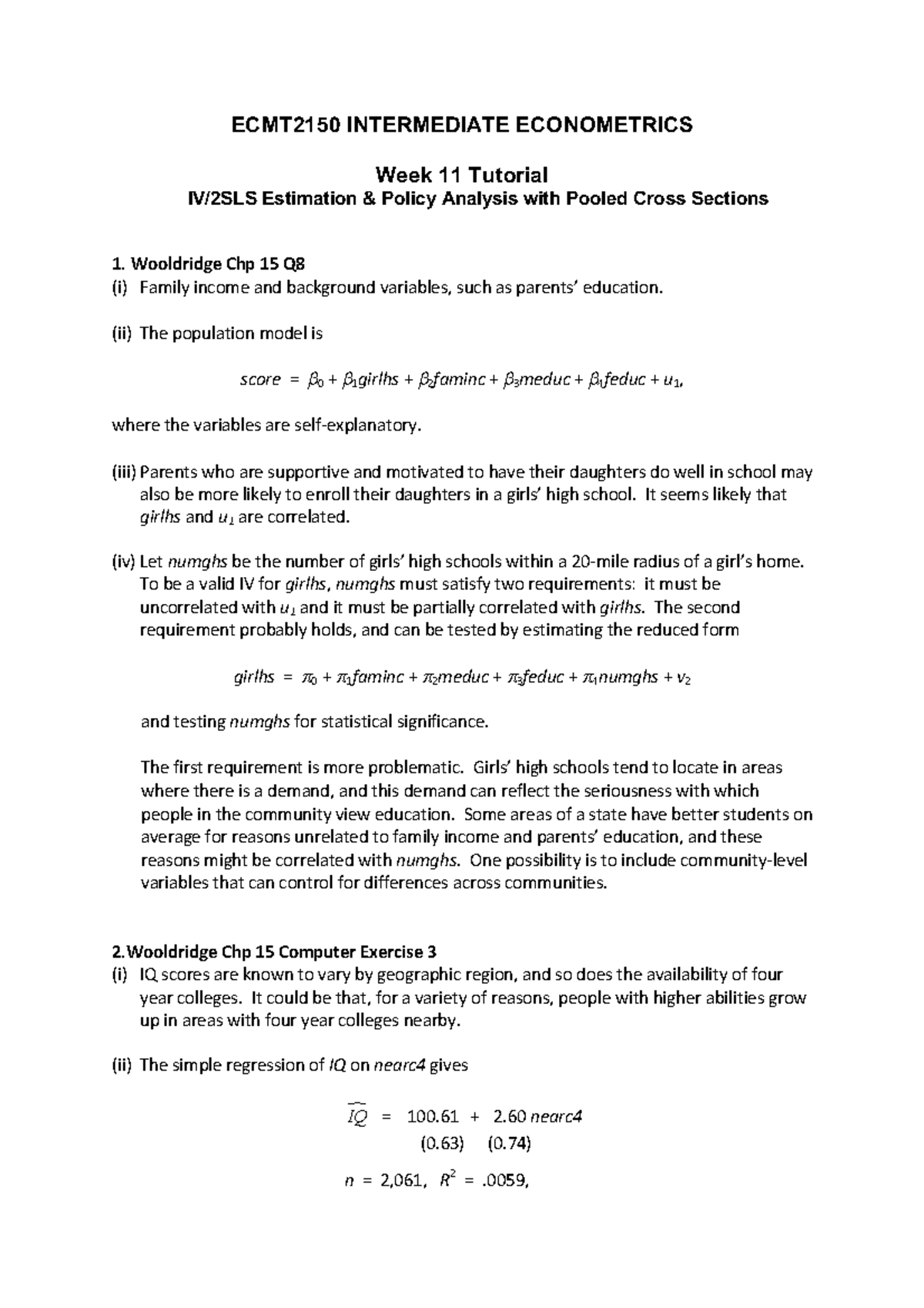 Week 11 Tutorial Answers - ECMT2150 INTERMEDIATE ECONOMETRICS Week 11 Tutorial IV/2SLS - Studocu