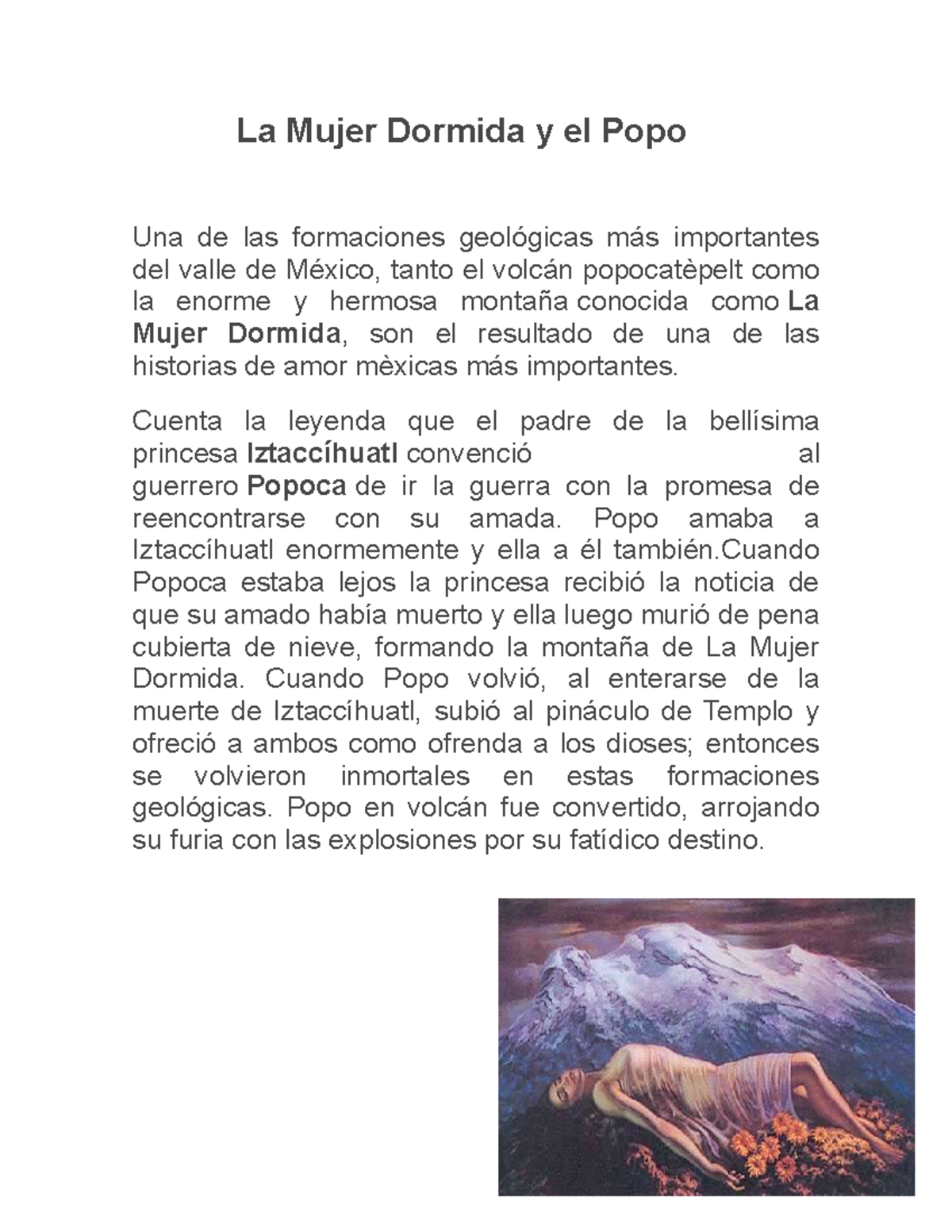 La Mujer Dormida y el Popo - Cuenta la leyenda que el padre de la bellísima princesa ...