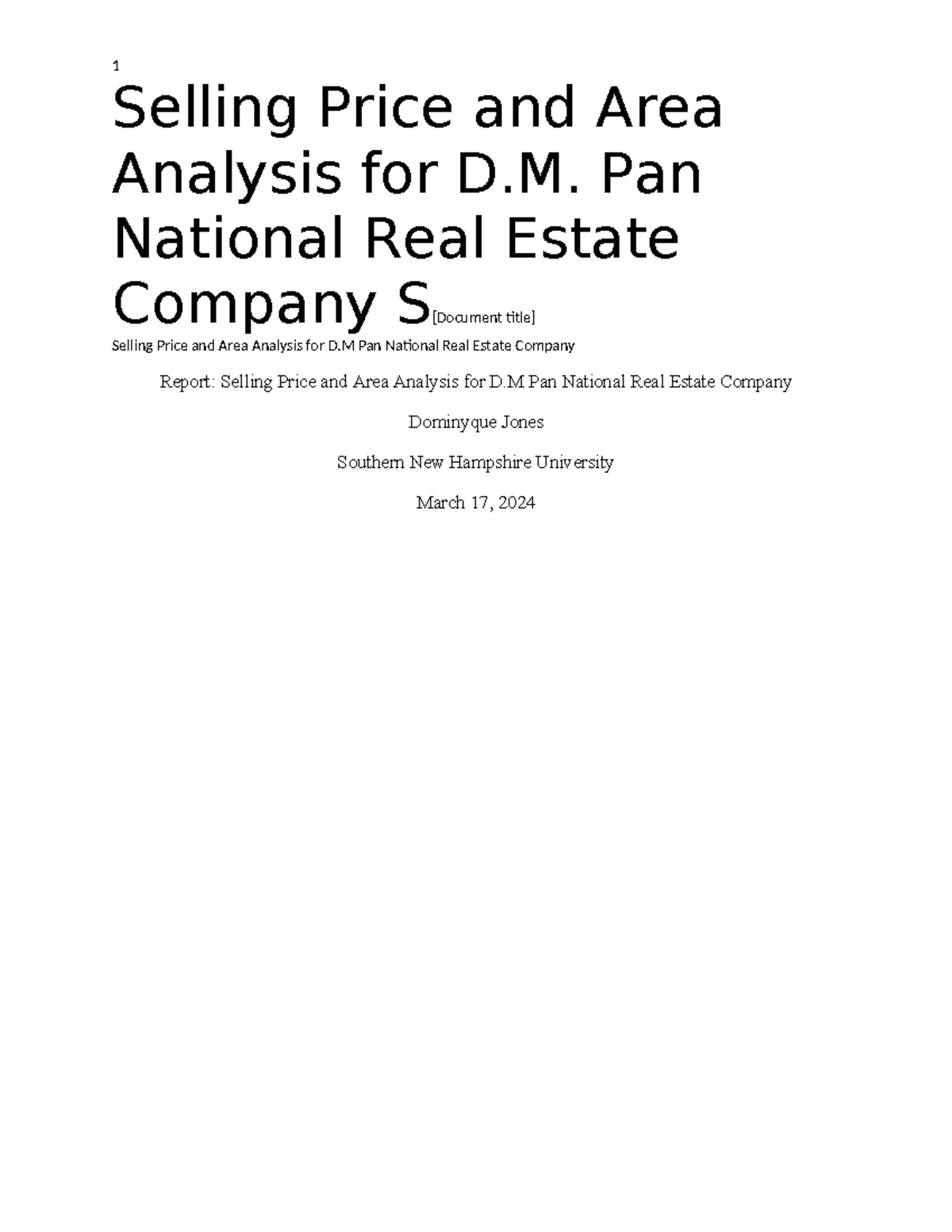 Report 2-3 first project - Selling Price and Area Analysis for D. Pan ...
